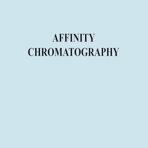 AFFINITY chromatography.pptx