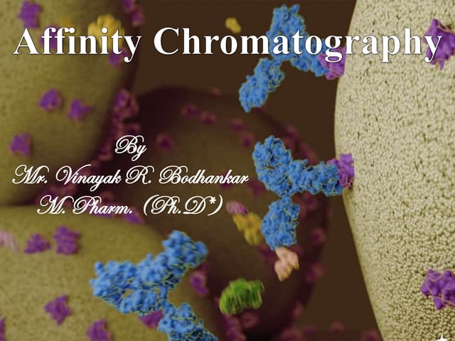 Affinity Chromatography. principle, instrumentation | PPTX