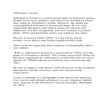 Affirmative ActionAffirmative Action is a controversial topic in.docx