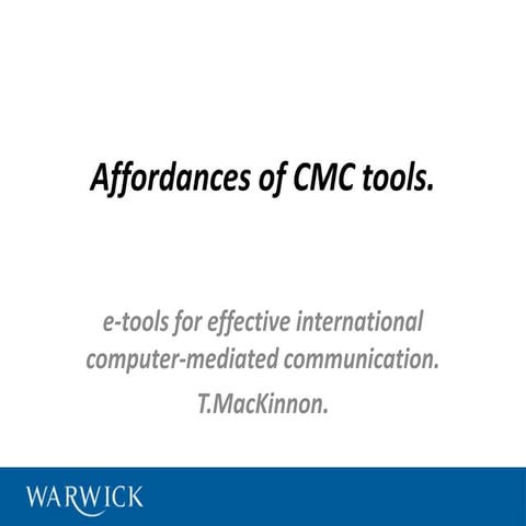 Affordances of cmc tools | PPTX