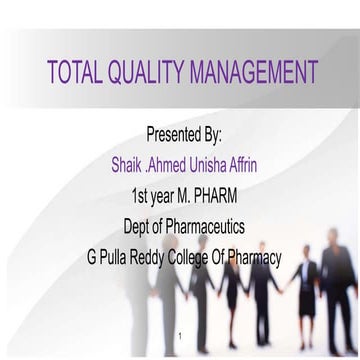 TQM -Modern pharmaceutics | PPTX