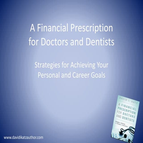 Financial Planning Guide for Doctors!!! | PPTX
