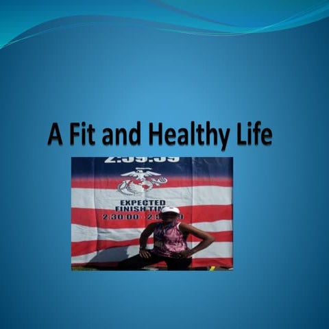 A fit and healthy life powerpoint | PPTX