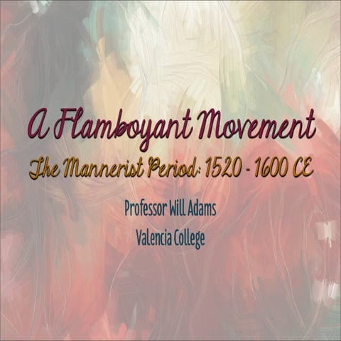 Lesson 7 Mannerism by habla emmanuel | PPTX