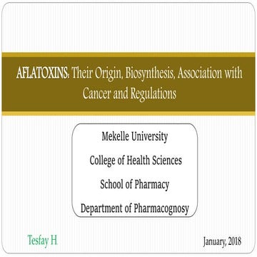 Aflatoxin presentation | PPTX