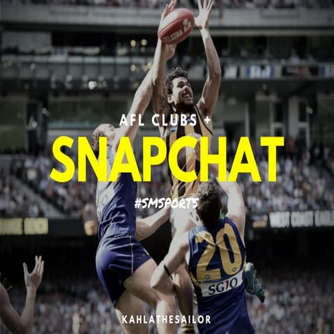 AFL clubs + Snapchat | PDF