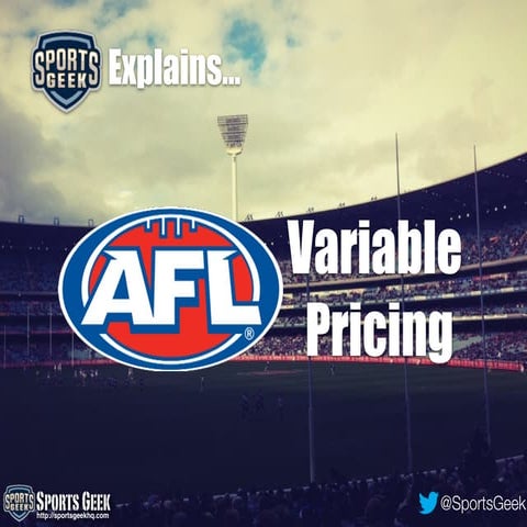 AFL Variable Ticket Pricing explained | PDF