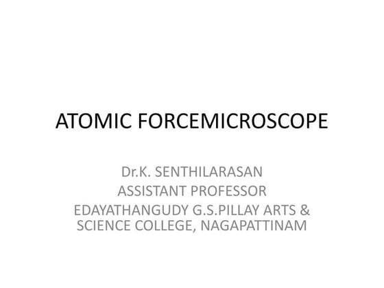 Atomic Force Microscope | PPT