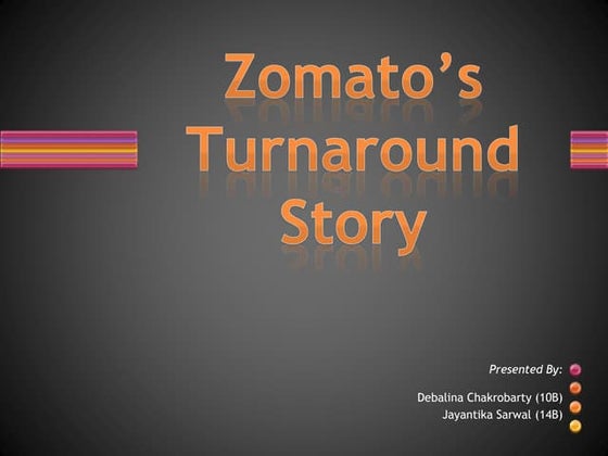 Zomato Case Study-DM | PPTX | Social Networking | Internet