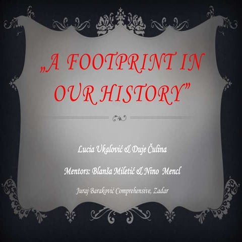 A footprint in our history(1) | PPTX