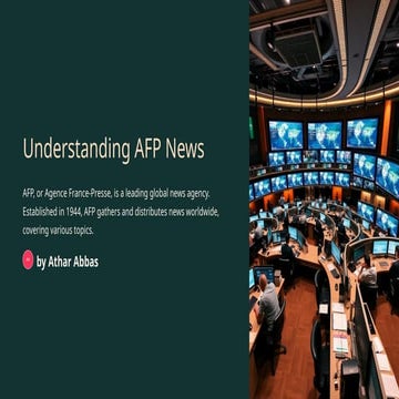 AFP. Its history and role in world. pptx | PPT