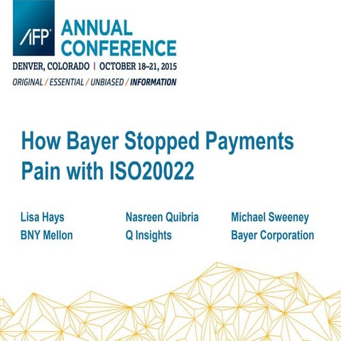 How Bayer Stopped Payments Pain with ISO20022 | PDF