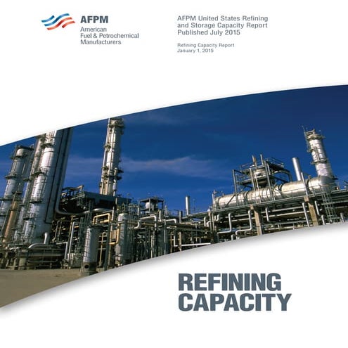 Afpm capacity report2015 | PDF