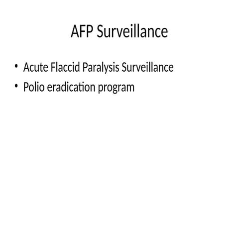 Acute flaccid paralysis (AFP) | PPTX