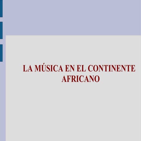 Africa/Music/Culture Reflections | PPTX