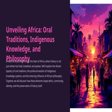 Africa-Oral-Traditions-Indigenous-Knowledge-and-Philosophy.pptx