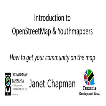 Introduction to OpenStreetMap and Youthmappers - getting your community ...