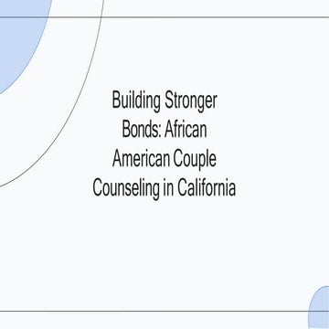 African american Couple counseling California.pptx