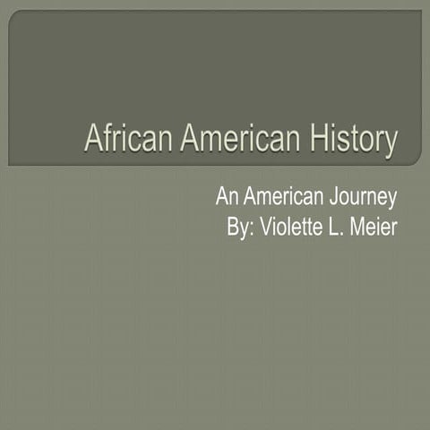 A Small Glimpse of African American History | PPTX