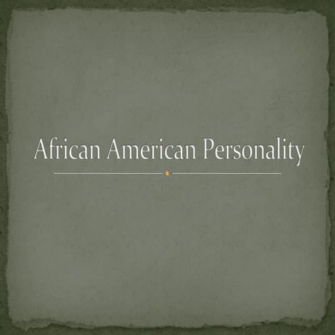 African American Personality | PPT