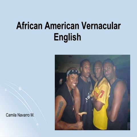 African american vernacular english | PPT