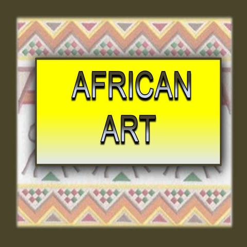 African art | PPT