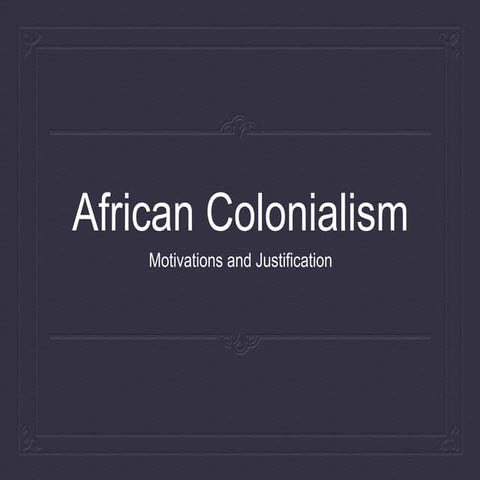 African colonialism & scramble for africa pp | PPT