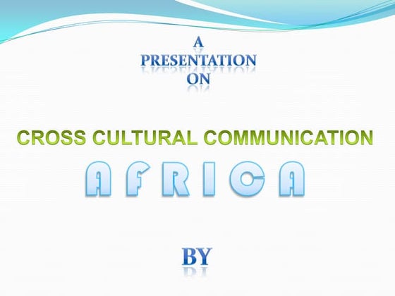 African Culture | PPT | Africa Travel | Travel Locations