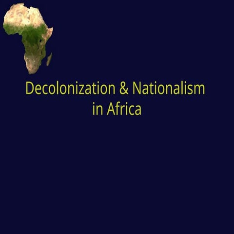African Decolonization history 112 (1).ppt