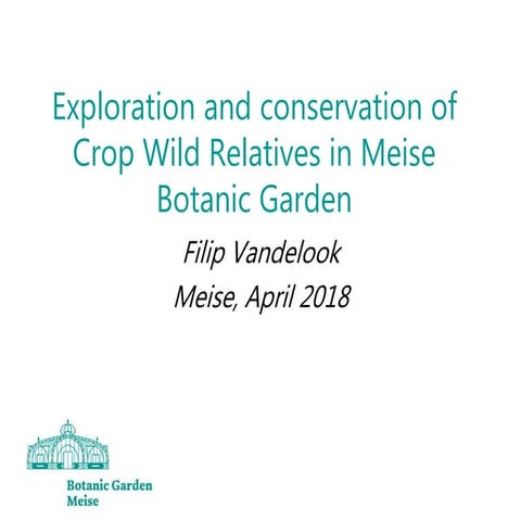Exploration and conservation of crop wild relatives | PPT