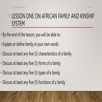 AFRICAN FAMILY AND KINSHIP BY KOTOR ASARE.pptx