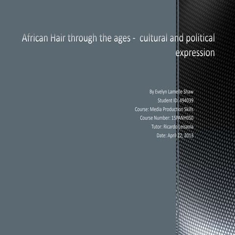 African hair presentation final3 | PPTX