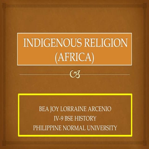 African indigenous religion | PPTX