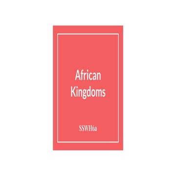 African kingdoms ssush6a | PPTX
