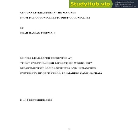 AFRICAN LITERATURE IN THE MAKING FROM PRE-COLONIALISM TO POST ...