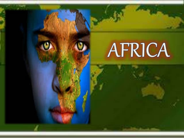 Physical Features of Africa | PPT