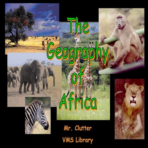 Africa the continent | PPT