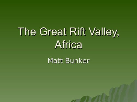 East African Rift Valley | PPT