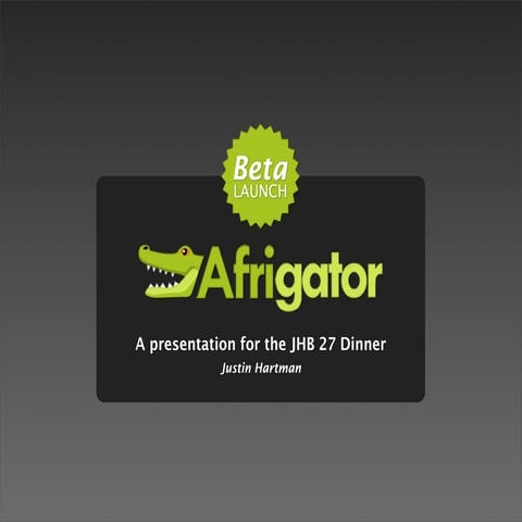 Afrigator.com Beta Launch Presentation | PDF