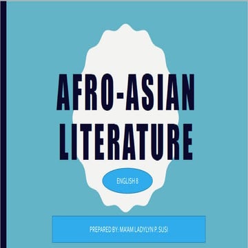 AFRO-ASIAN LITERATURE.pptx