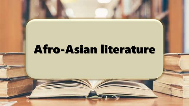 Survey of Afro-Asian Literature: Introduction and African Literature | PPTX