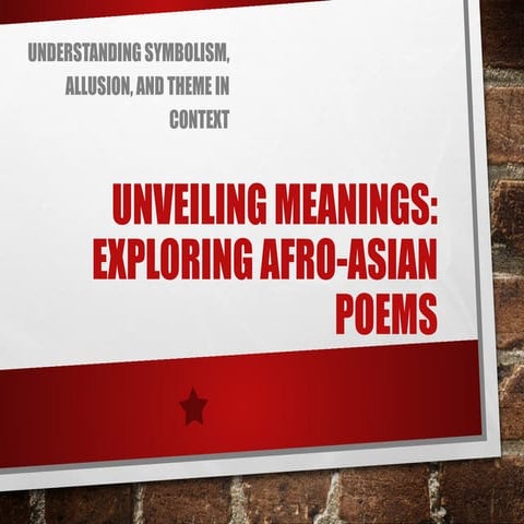 Afro_Asian_Poem_Lesson_Presentation.pptx symbolism, allusion and theme | PPTX