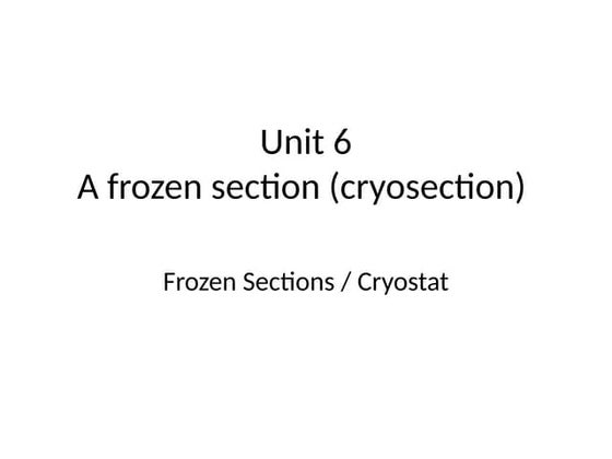 Cryostat and frozen section | PPTX