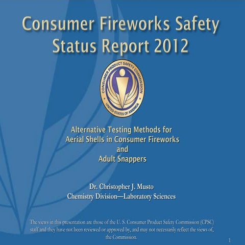 Consumer Fireworks Safety: 2012 Status Report | PPT