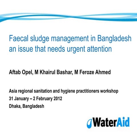 Aftab Opel - Faecal sludge management presentation | PPTX
