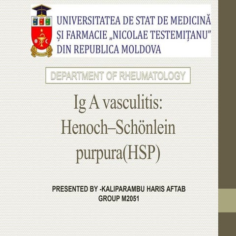 IGA VASUCILITIS- HENOCH SCHONLEIN PURPURA (HSP) | PPTX