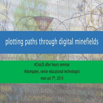 Plotting Paths Through Digital Minefields Ppt