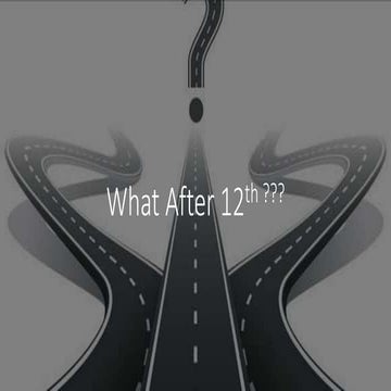 After 12th (Career Options For Students ) | PPT