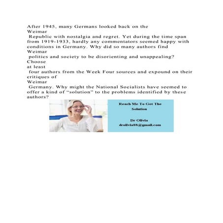 After 1945, many Germans looked back on the Weimar Republic with.docx