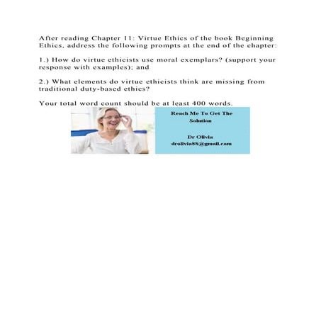 After reading Chapter 11 Virtue Ethics of the book Beginning Ethics.docx